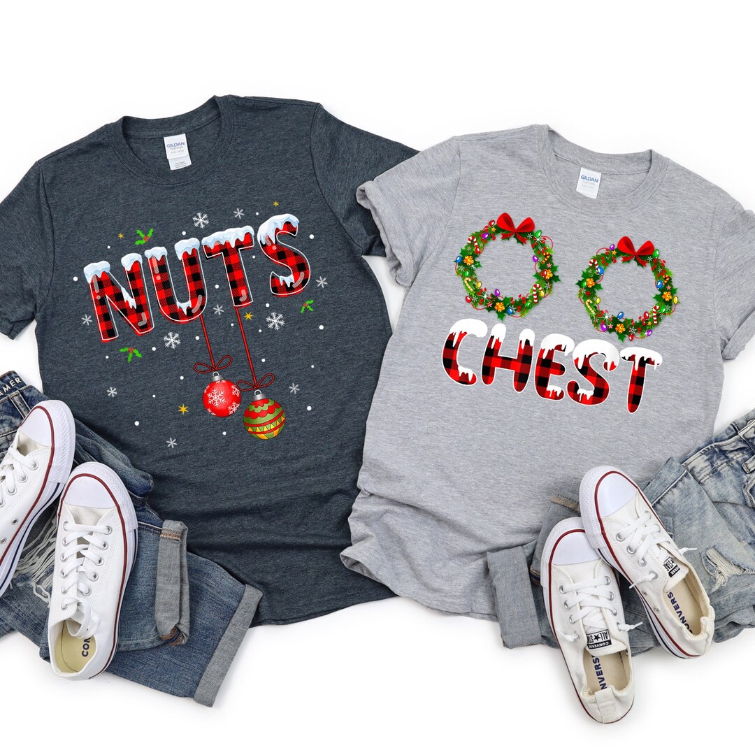 Couples Christmas Shirts, Funny Chestnuts Xmas Tees, Chest and Nuts ...