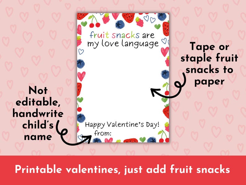 Printable Fruit Snack Valentines Cards "fruit Snacks Are My Love ...
