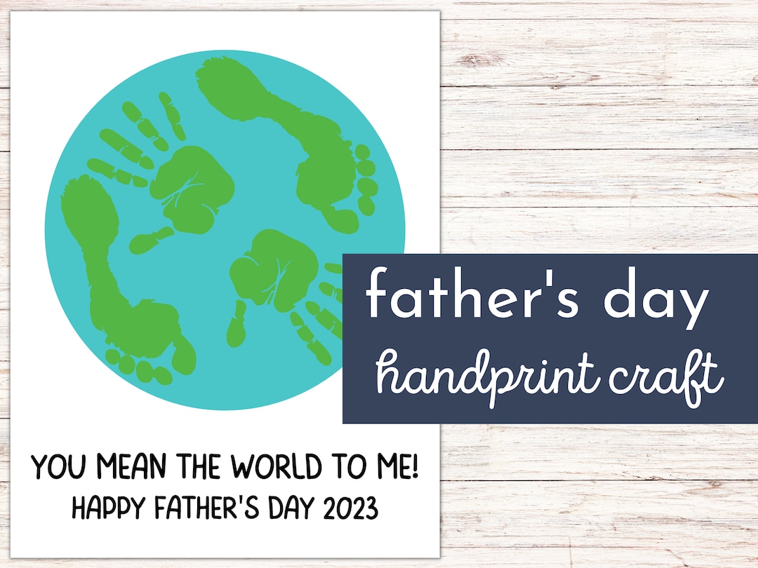 Father's Day Printable Globe Handprint and Footprint Craft for Kids ...
