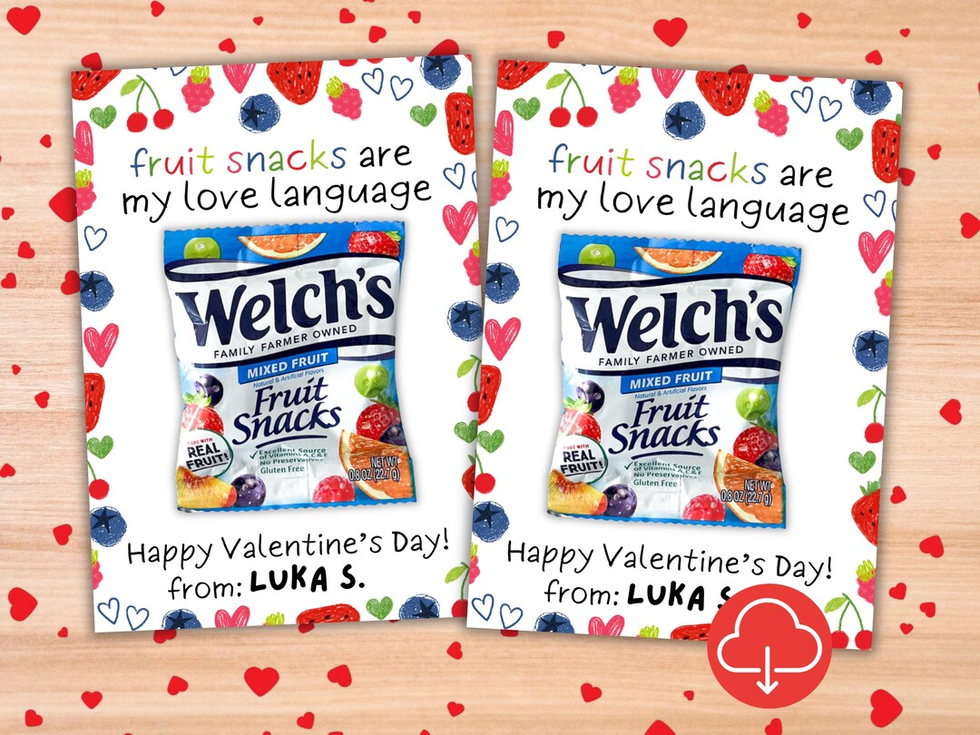 Printable Fruit Snack Valentines Cards "fruit Snacks Are My Love ...