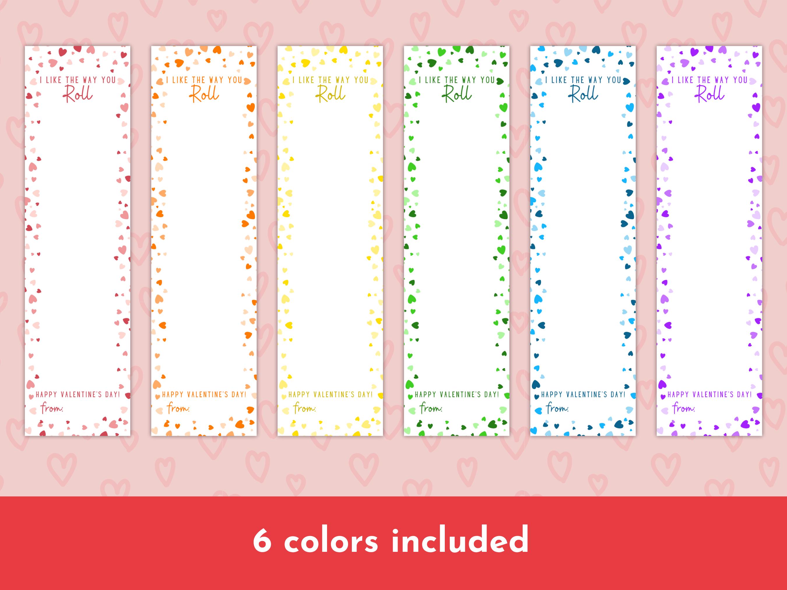 Printable Fruit Roll-up Valentines, "i Like the Way You Roll", Kid's ...