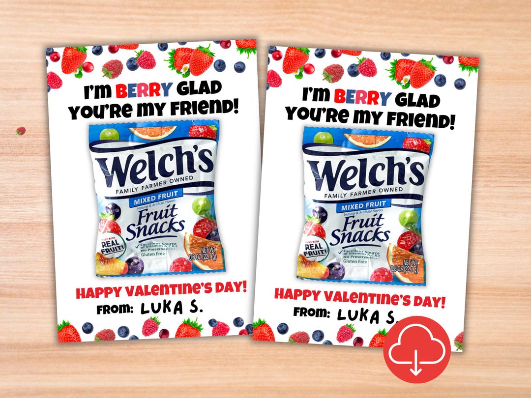Printable Fruit Snack Valentines Cards "i'm BERRY Glad You're My Friend ...
