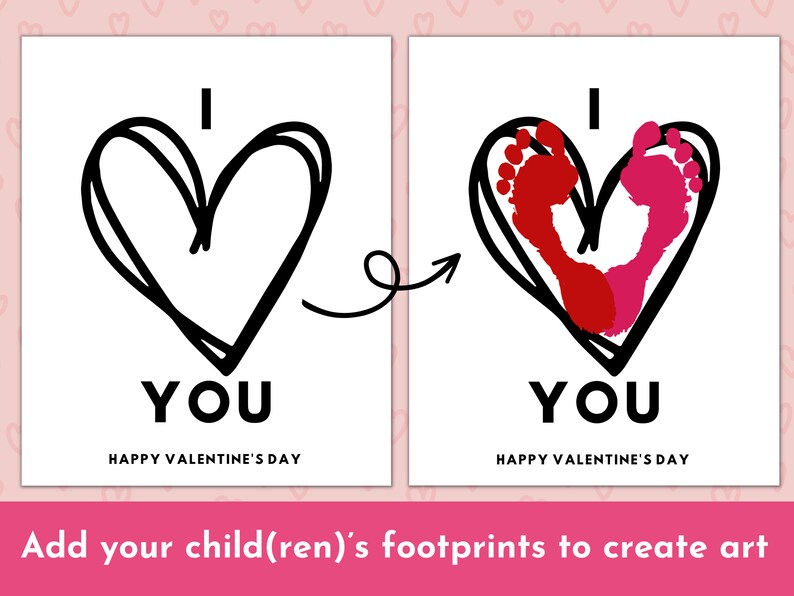 Valentine's Day Printable Footprint Heart I Love You Craft | DIY ...