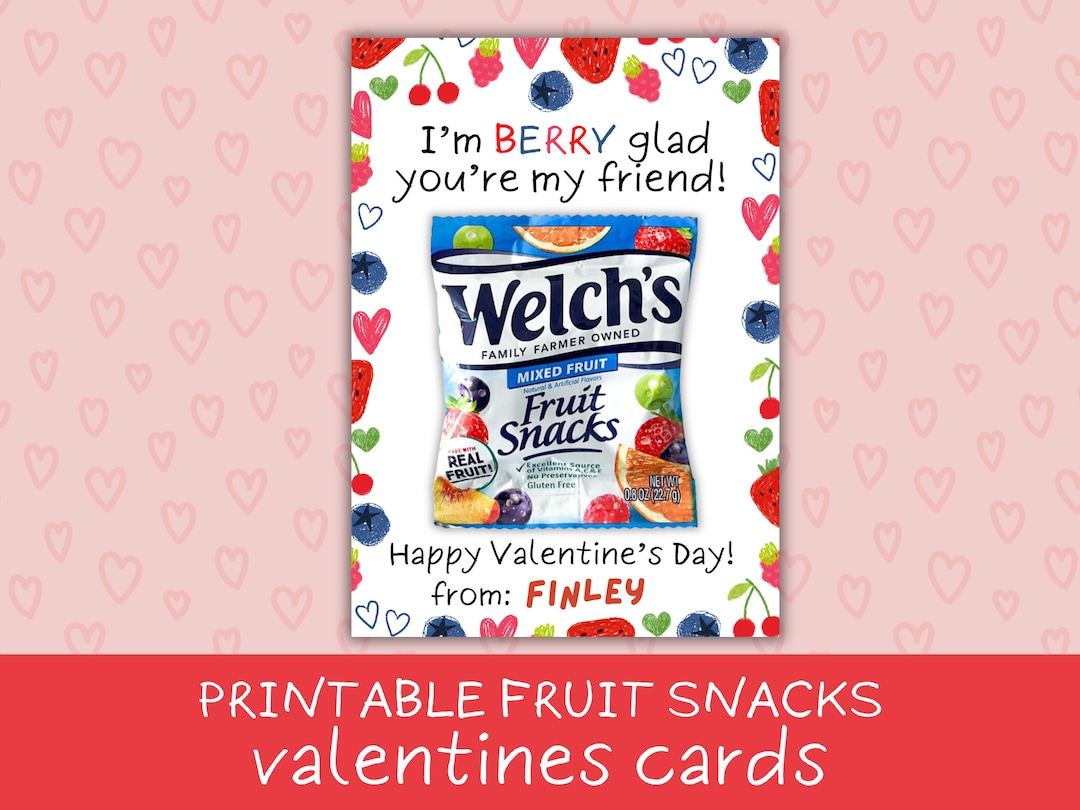 Printable Fruit Snack Valentines Cards "i'm BERRY Glad You're My Friend ...