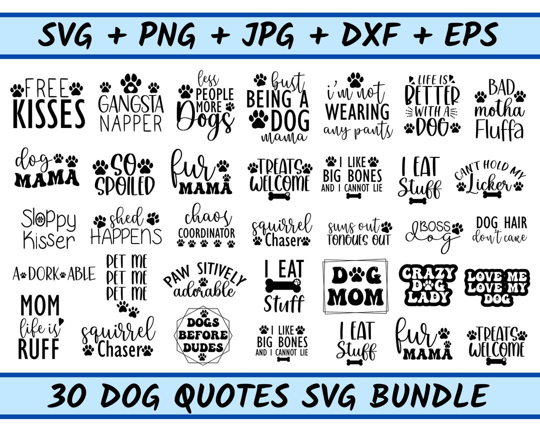 Dog Quotes SVG Bundle Dog Lover Svg Dog Mama Svg Dog Quotes - Etsy ...