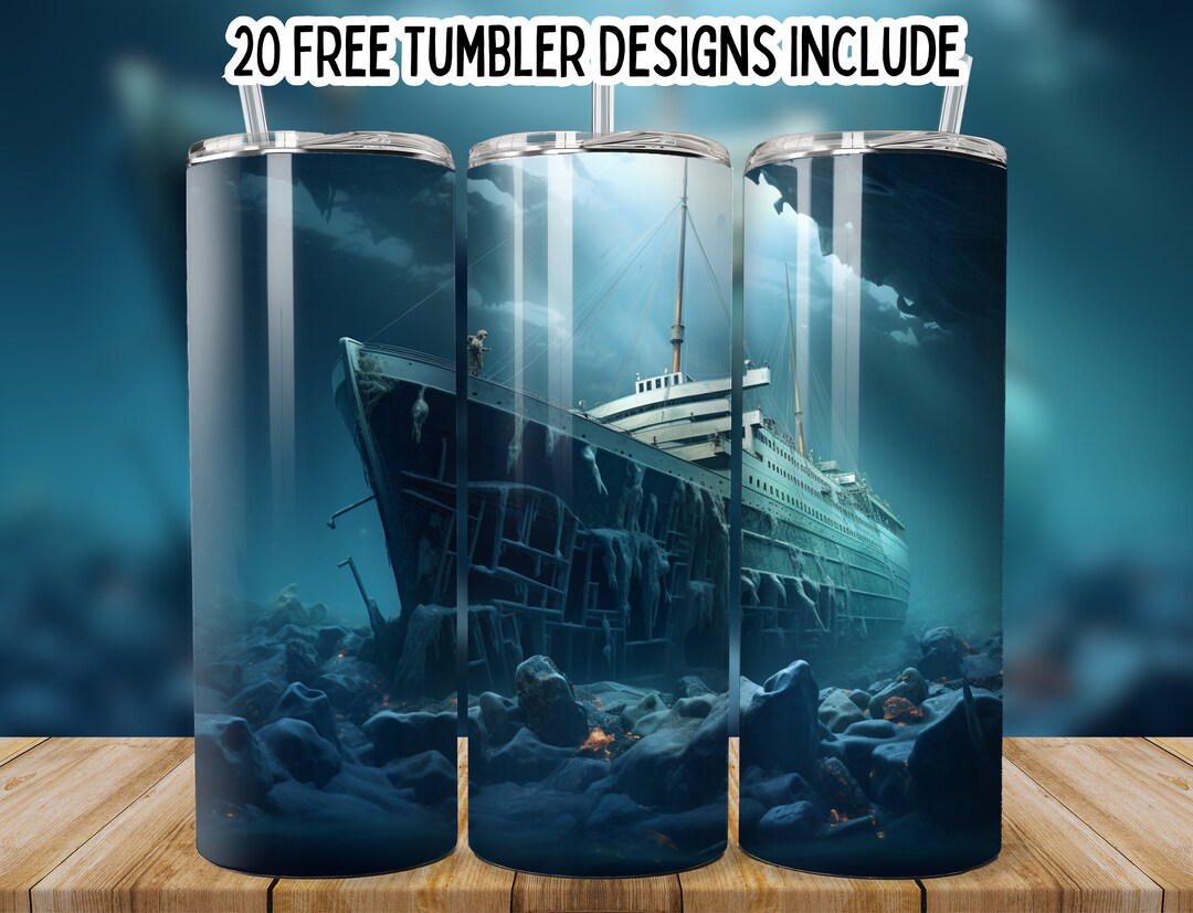 3D Titanic 20oz Sublimation Tumbler Design, Titanic Ship Tumbler, 3D ...