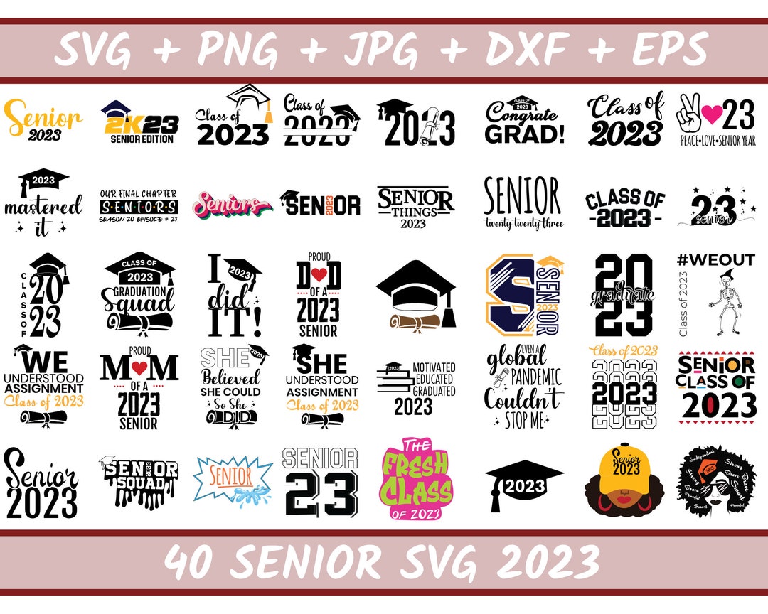 Graduation Svg Bundle, Senior 2023 Svg for T-shirt, Class of 2023 Svg ...