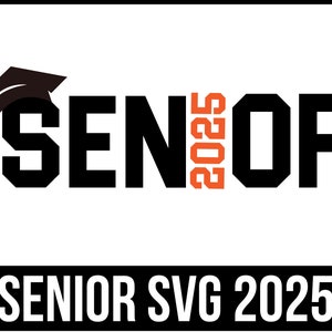Graduation Svg Bundle, Senior 2025 Svg for T-shirt, Enior SVG ...