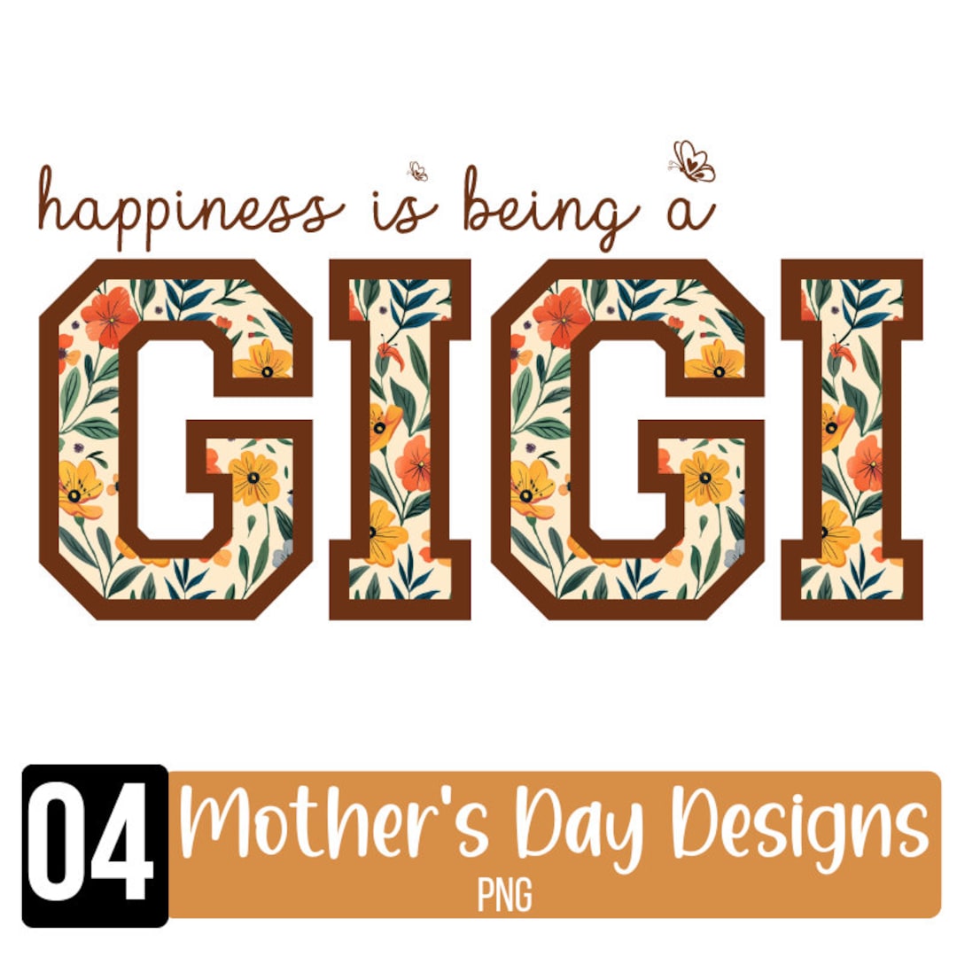 Happiness is Being a Gigi Clipart Png, Floral Gigi Design, Watercolor ...