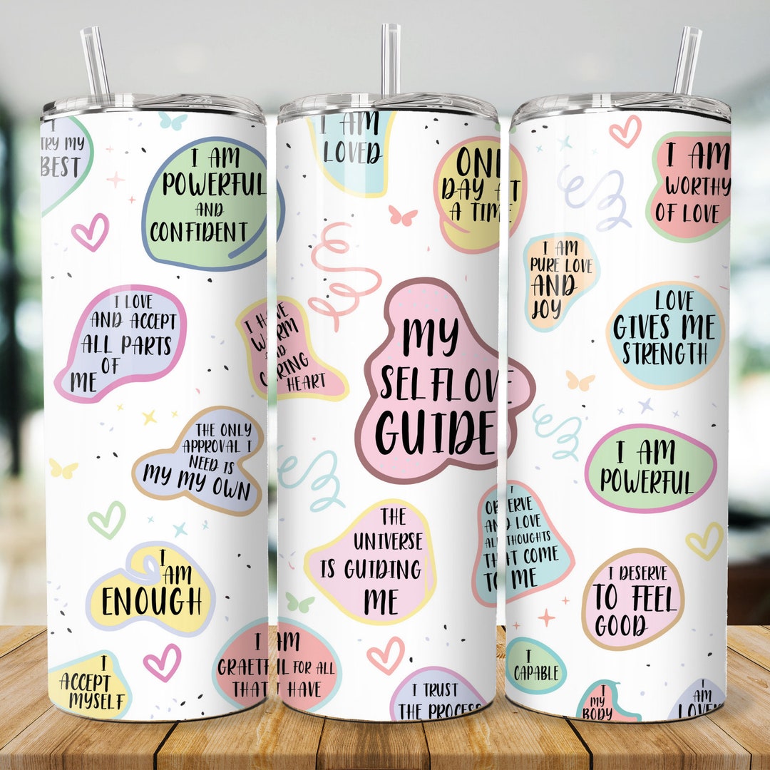 My Self Love Guide Tumbler Wrap Svg, Motivational Self Love Tumbler PNG ...