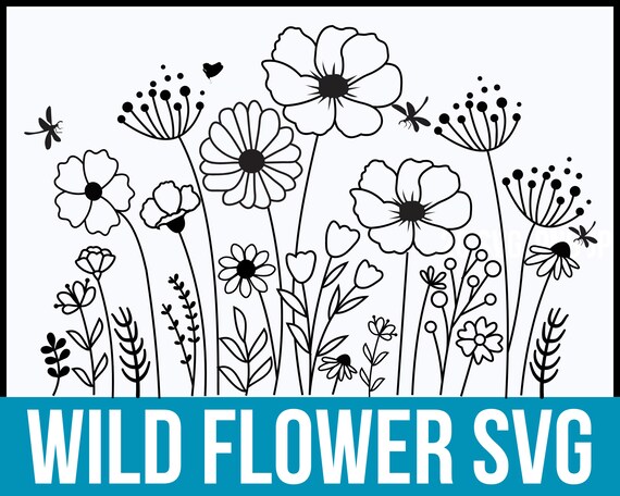 Wildflowers Svg Floral Svg Wild Flower Svg Flower Sketch - Etsy