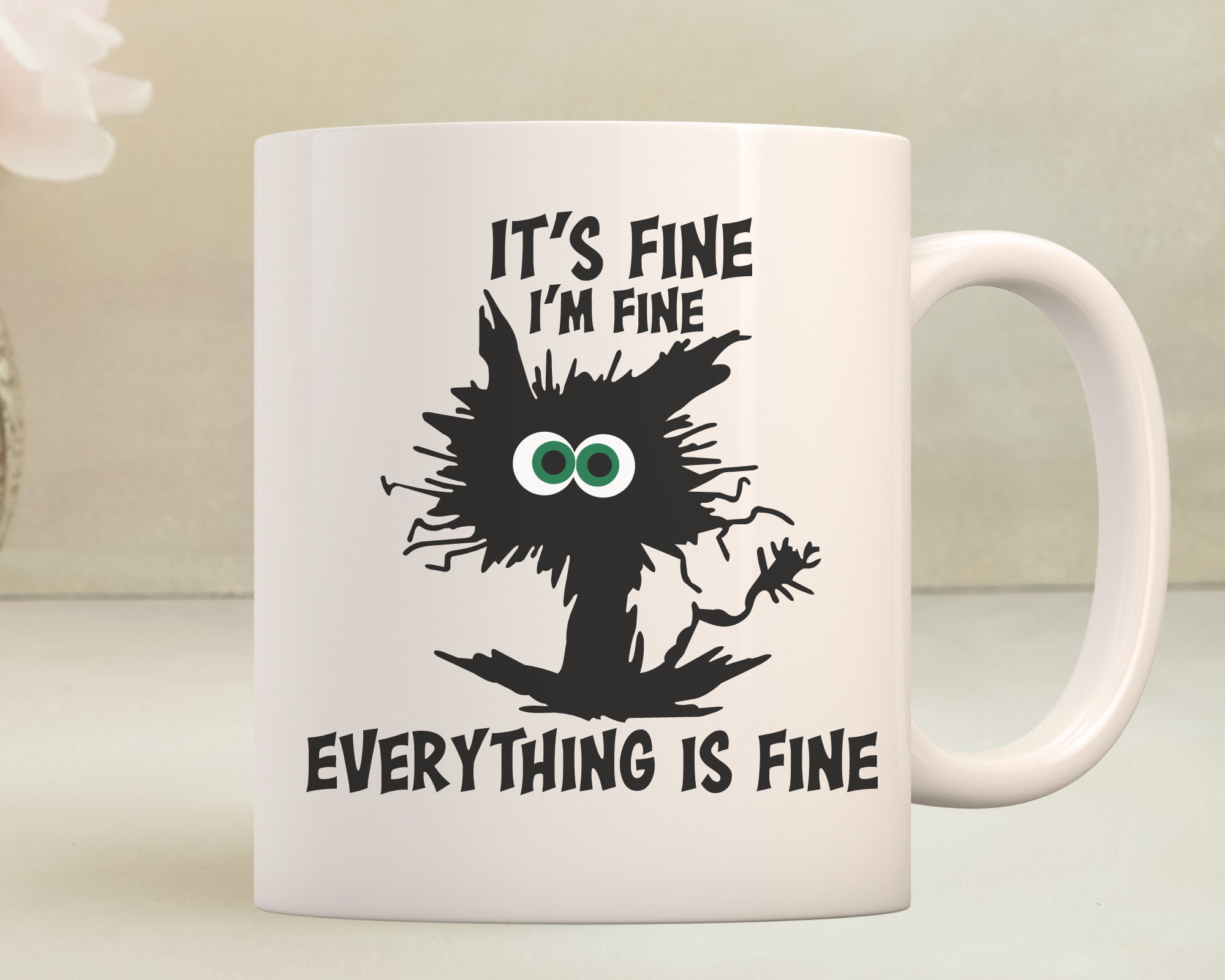 It's Fine I'm Fine Everything is Fine SVG I'm - Etsy Canada