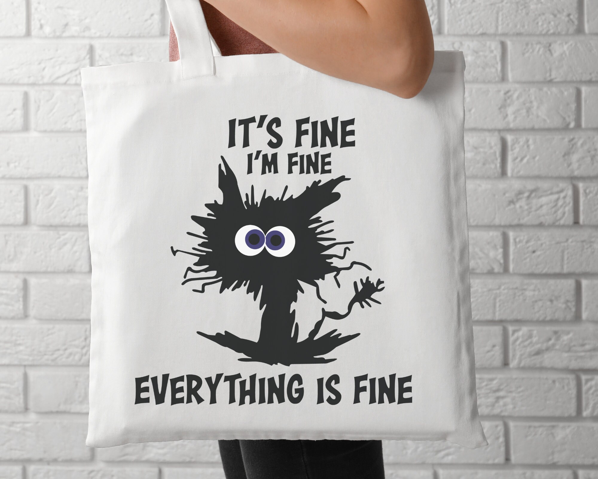 It's Fine I'm Fine Everything is Fine SVG I'm - Etsy