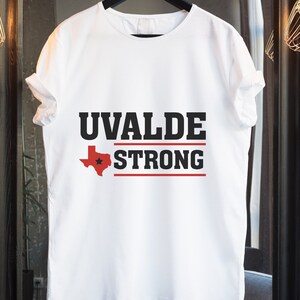 Uvalde Strong SVG, Uvalde Texas SVG, Pray for Texas SVG, We, Protect ...