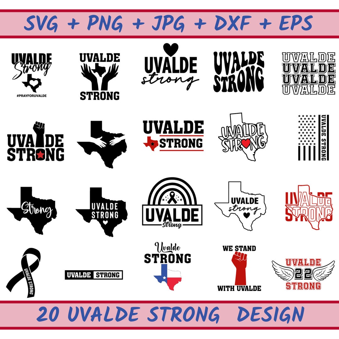 Uvalde Strong SVG, Uvalde Texas SVG, Pray for Texas SVG, We, Protect ...
