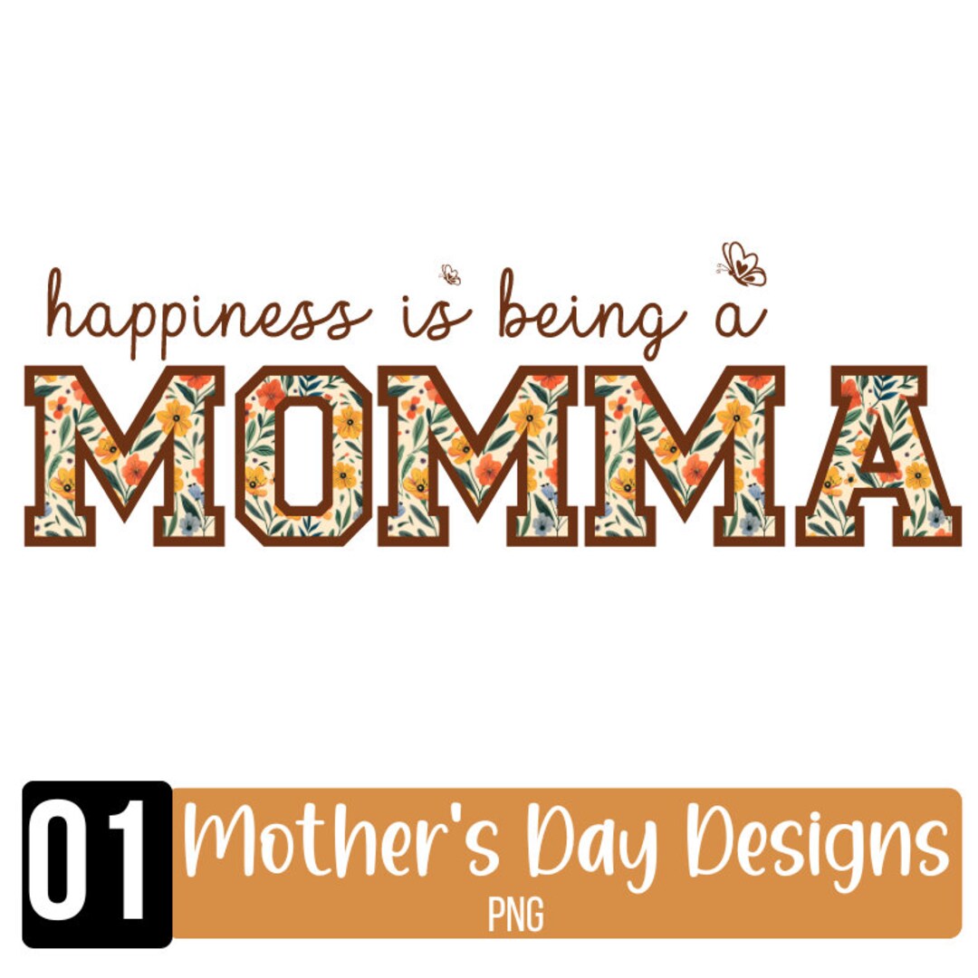 Happiness is Being a Momma Clipart Png, Floral Mum, Watercolor Mom ...