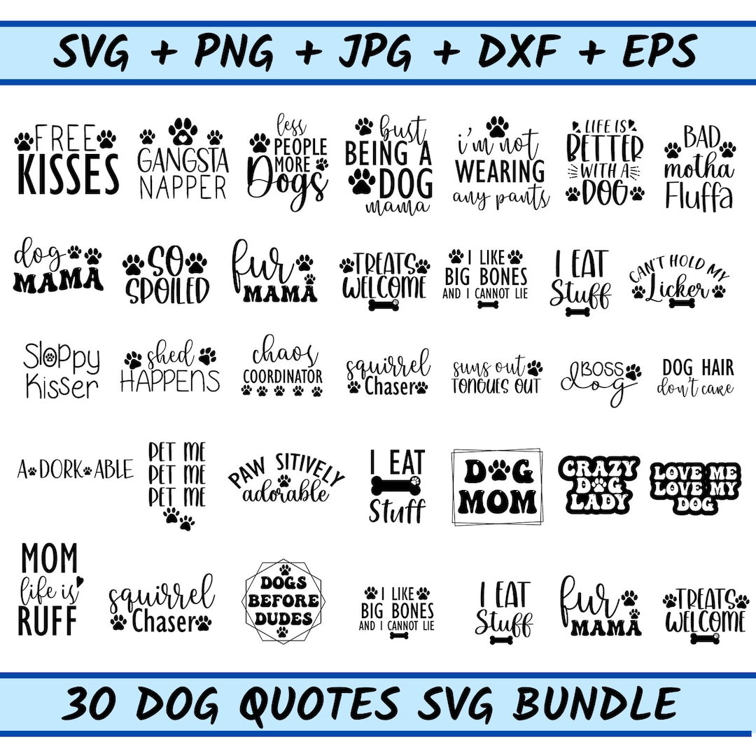 Dog Quotes SVG Bundle, Dog Lover Svg, Dog Mama Svg, Dog Quotes Svg ...