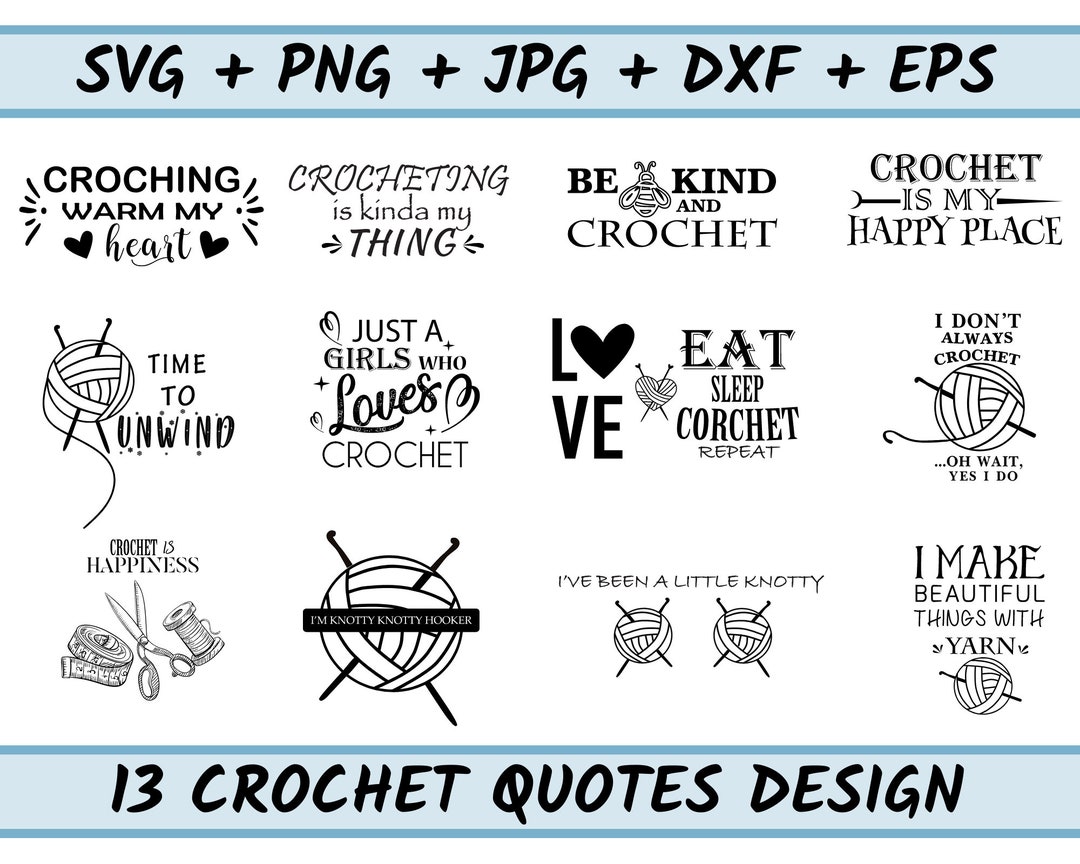 Crochet Quotes SVG Bundle Crochet SVG Yarn Heart Svg - Etsy Canada