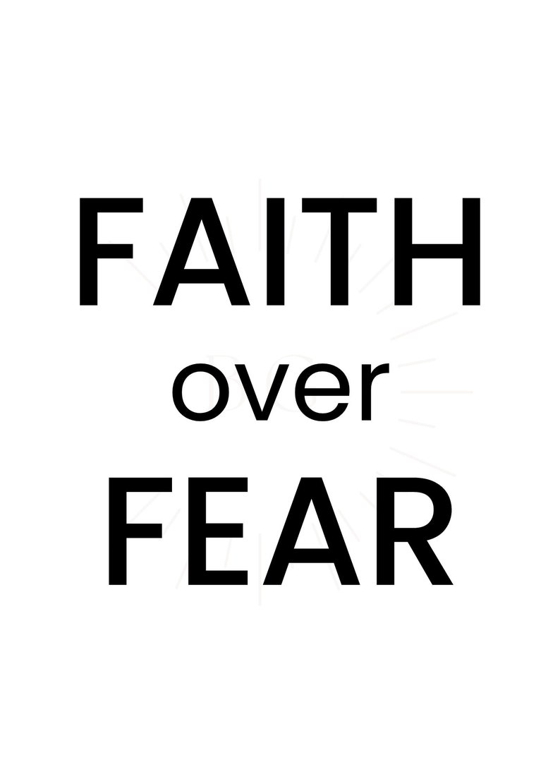 Faith Over Fear Digital Download Wall Art Print - Etsy