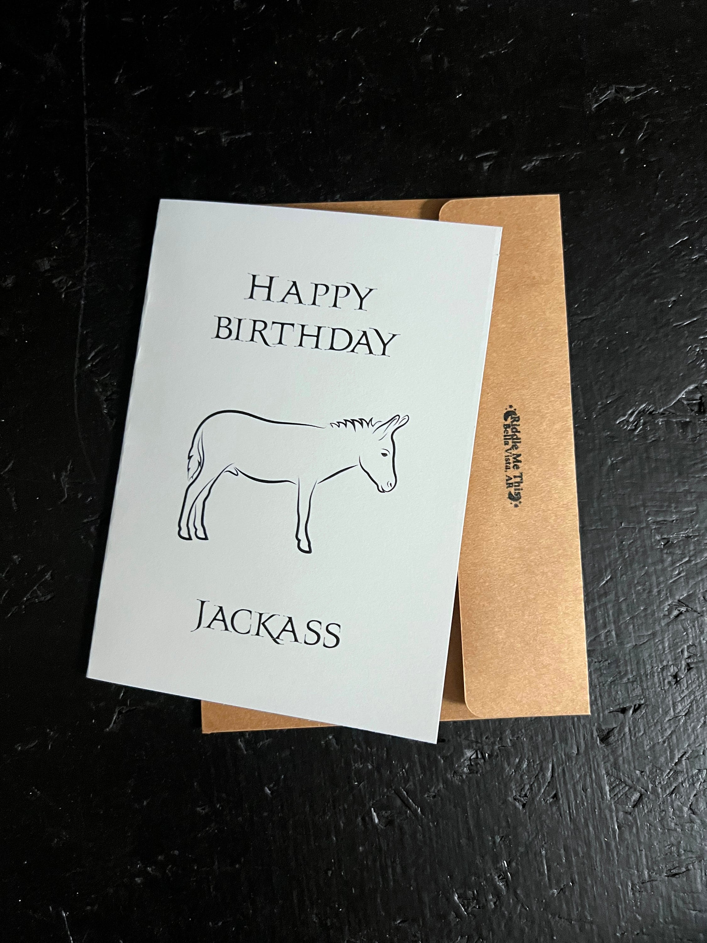 Printable Version: Happy Birthday Jackass Card - Etsy