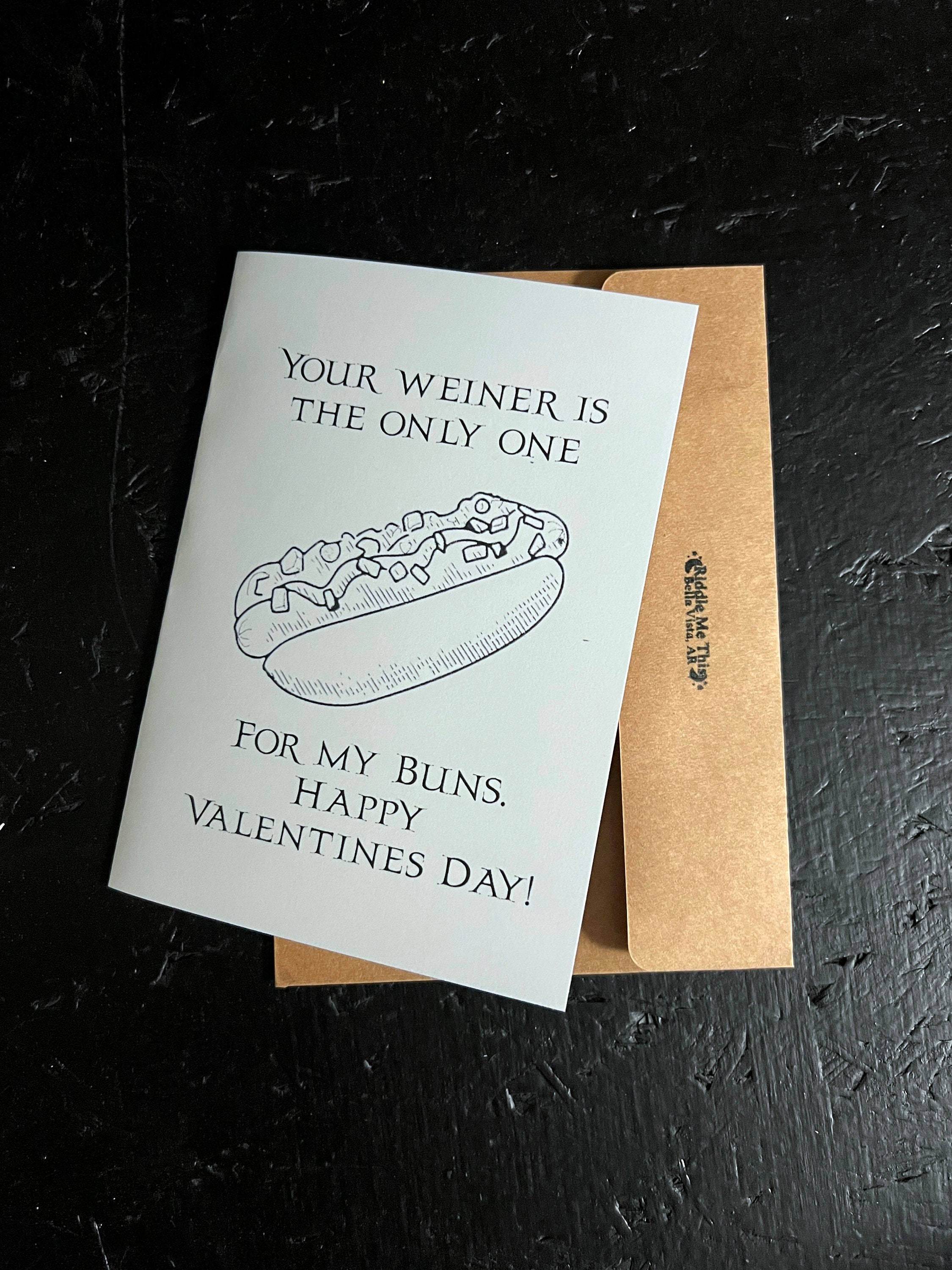 Printable Version: Your Weiner is the Only One for My Buns Card - Etsy