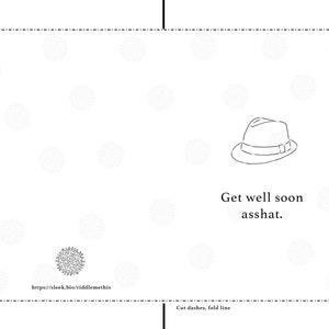 Printable Version: Get Well Soon Asshat - Etsy