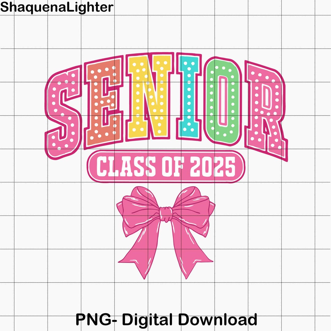 Senior 2025 PNG, Coquette Bow Png, Retro Graduation PNG, Digital ...