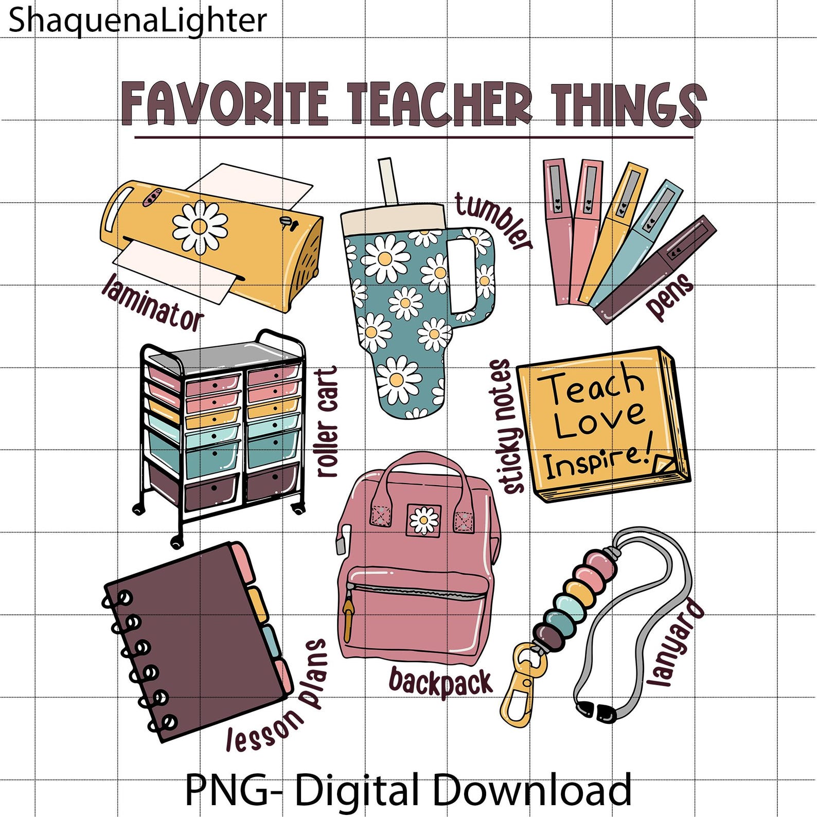 Favorite Teacher Things Png, Teacher Life Png, Teach Love Inspire Png ...