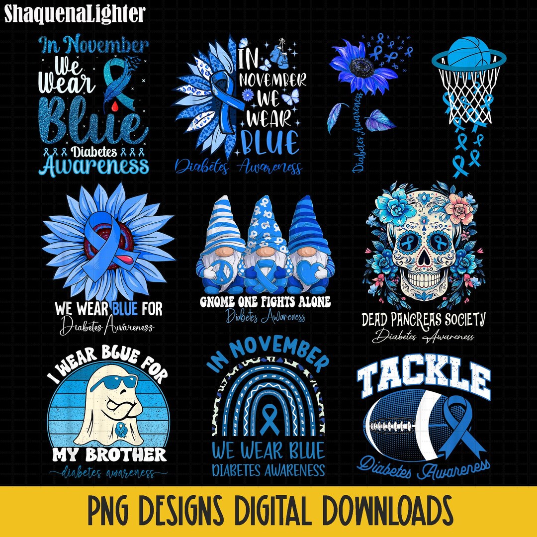 10in November We Wear Blue Png Bundle, Diabetes Awareness Png, Fight ...
