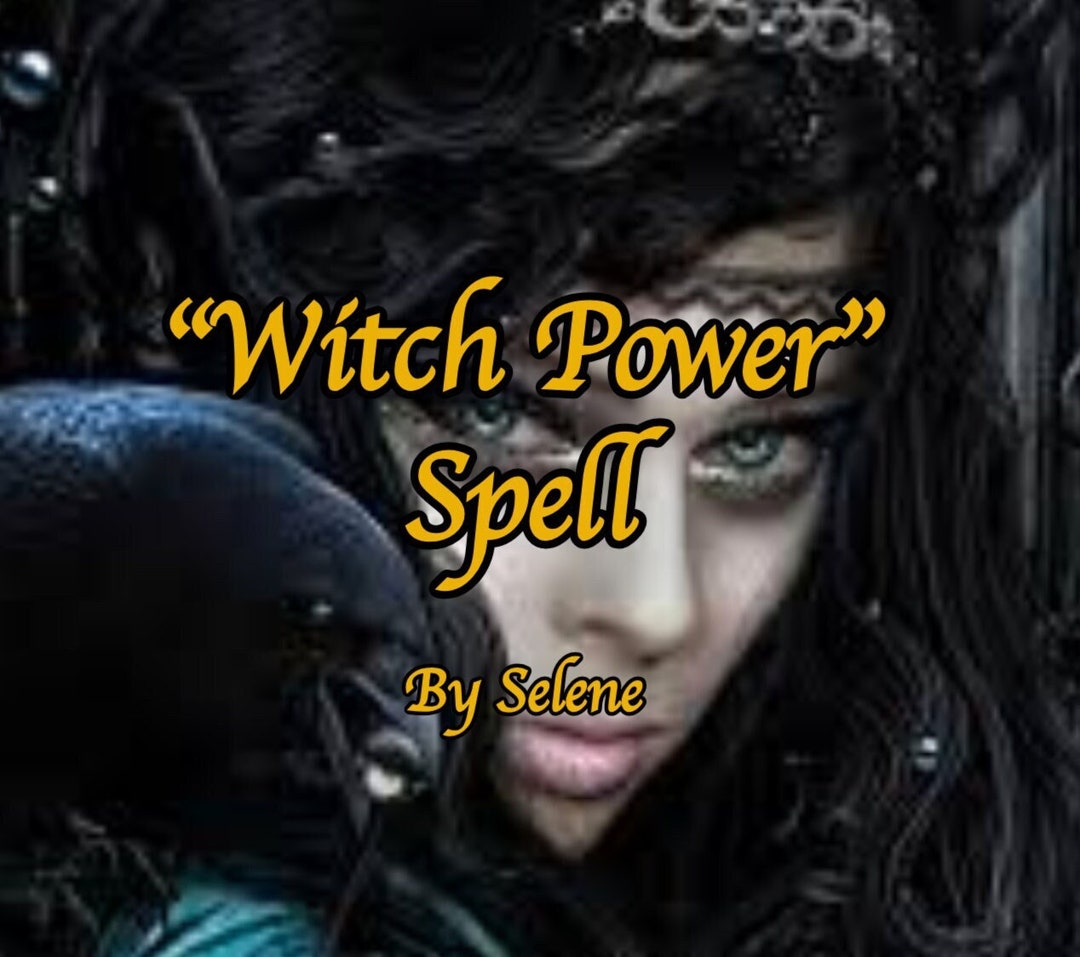 Witch Power Spell - Life Force Transfer From Your Male Lover to You ...