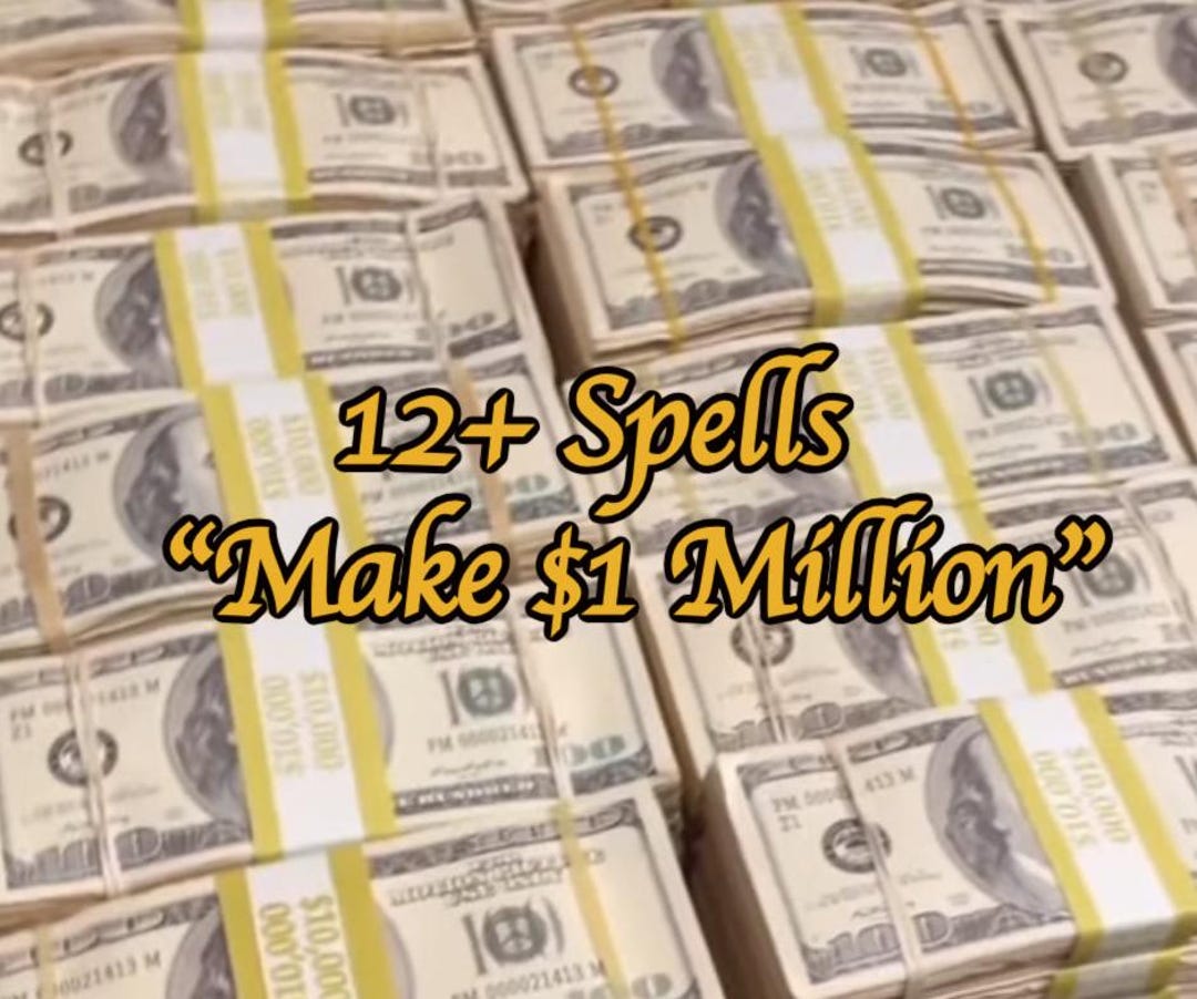 12+ Empowering Spells "make Million Dollars" | Get Rich Within a Year ...