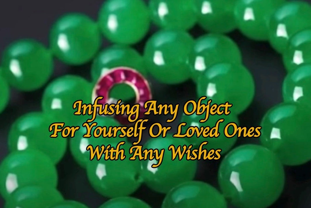 Infusing Any Object for Your Family, Yourself, Loved Ones With Love ...