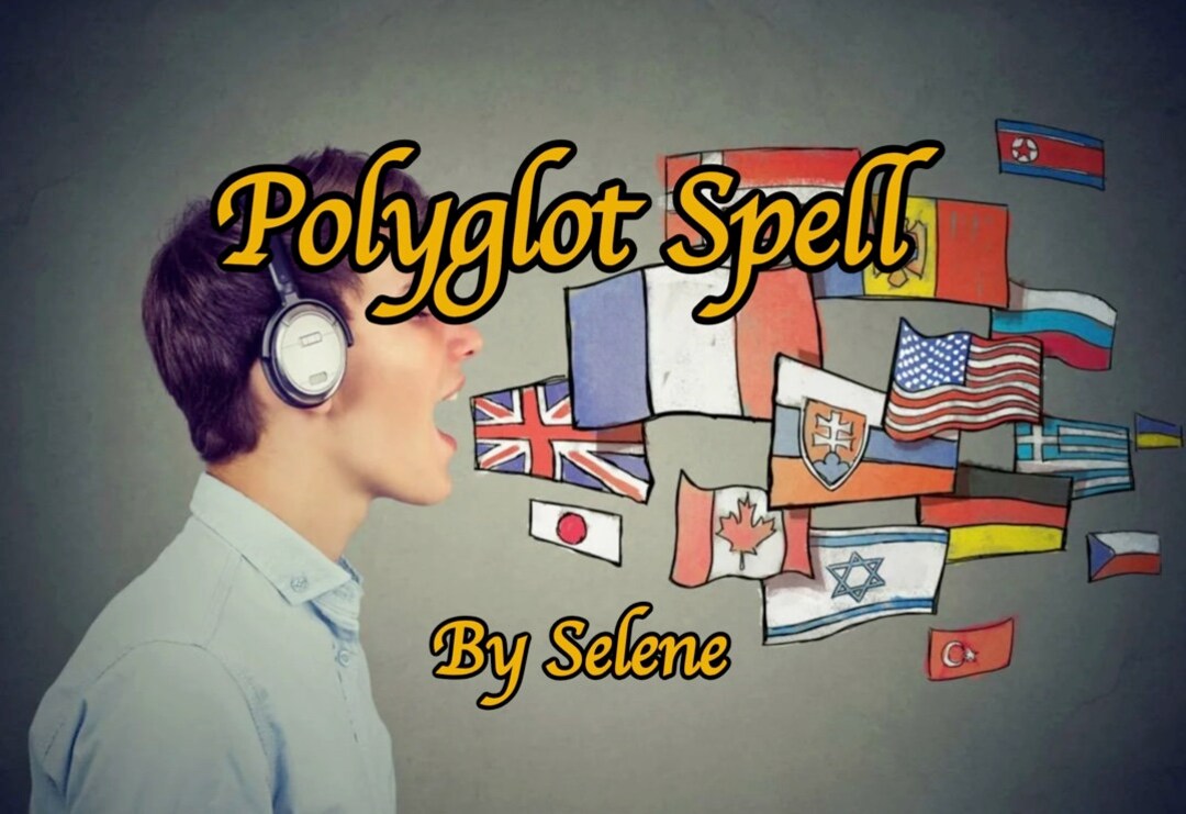 Polyglot Spell | Increase Your Ability to Speak in Any Language ...