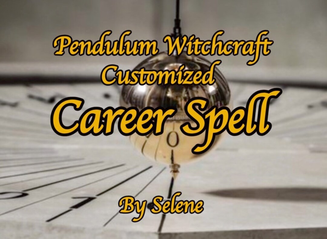 Same Day Pendulum Witchcraft Customized Career Spell | Any Wish ...