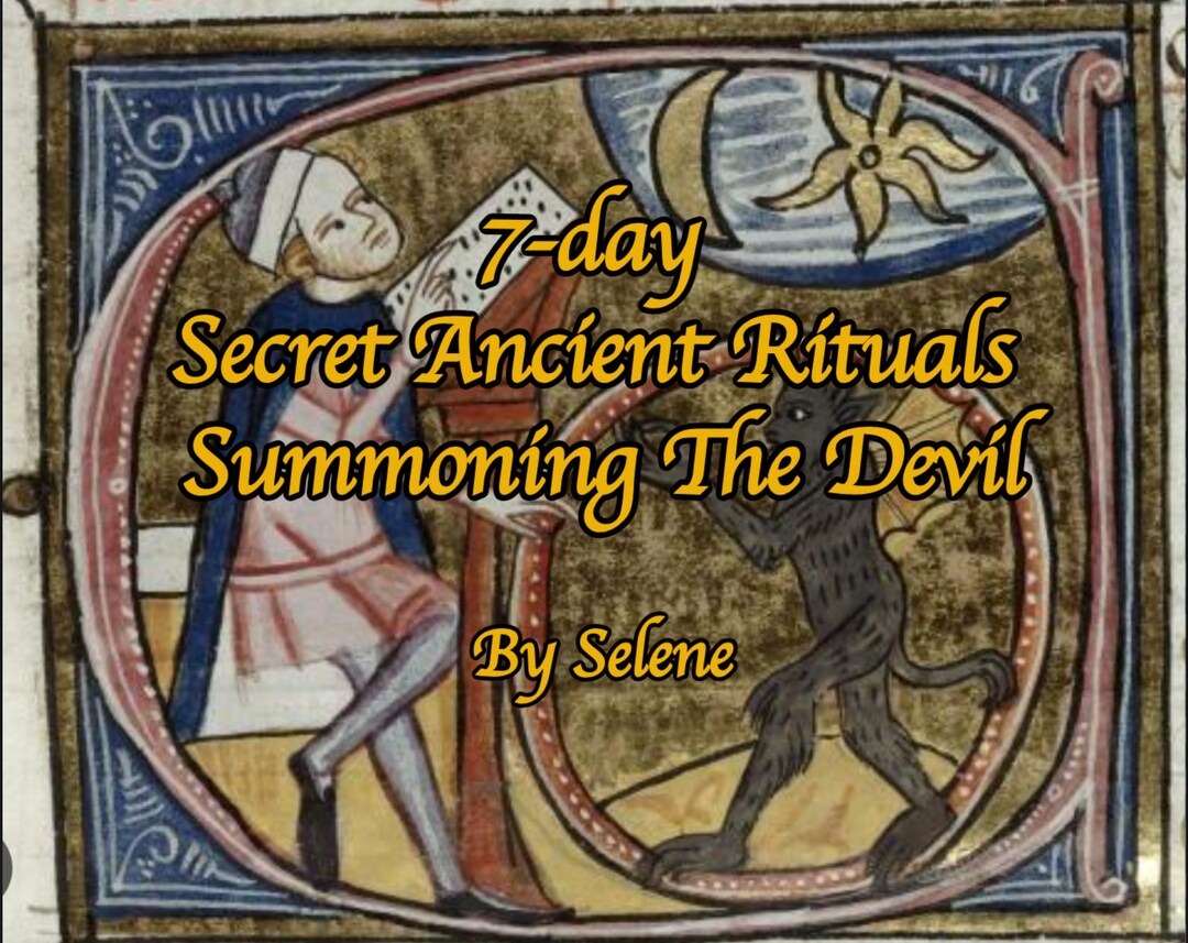 7-day Secret a Set of Complex Ancient Rituals for Summoning, Conjuring ...
