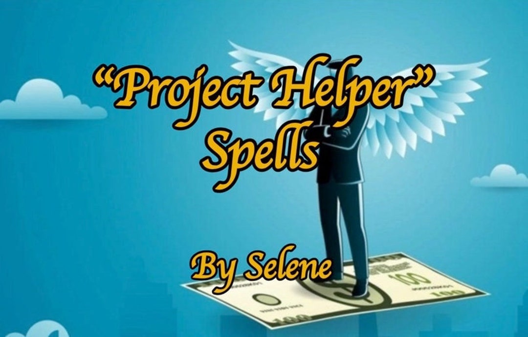 Project Helper Spells for Implementation of Specific Projects, Business ...
