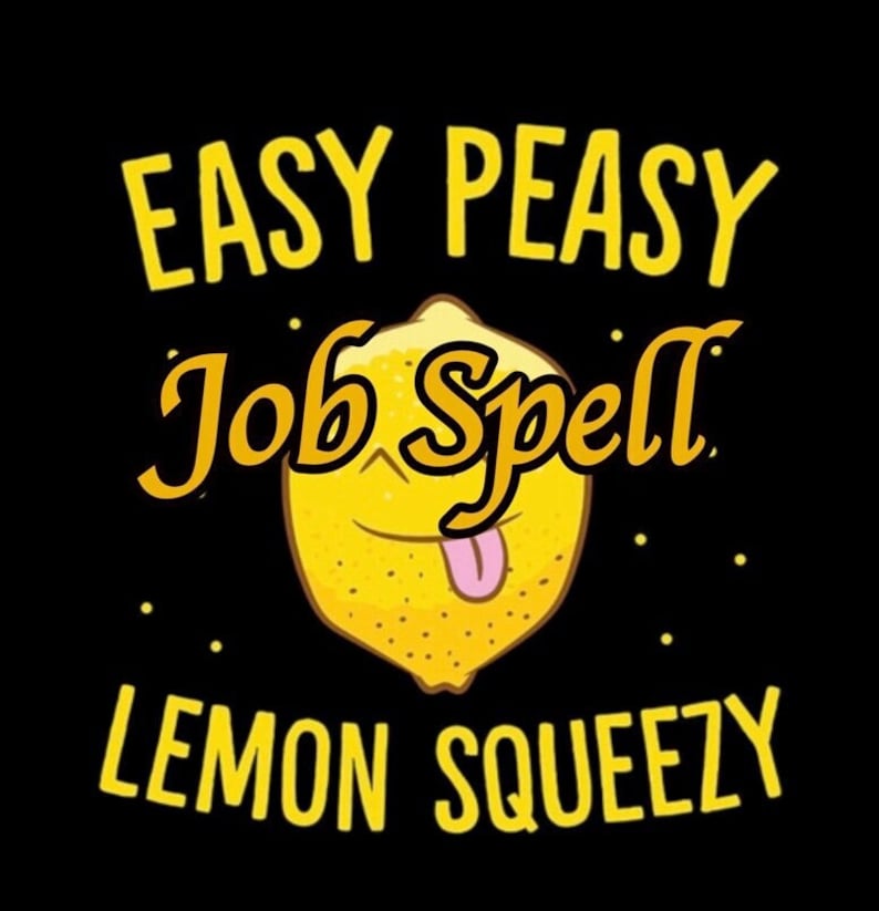 No-sweat, Easy, Effortless, Job Spell | the Spell Will Help You to Get ...