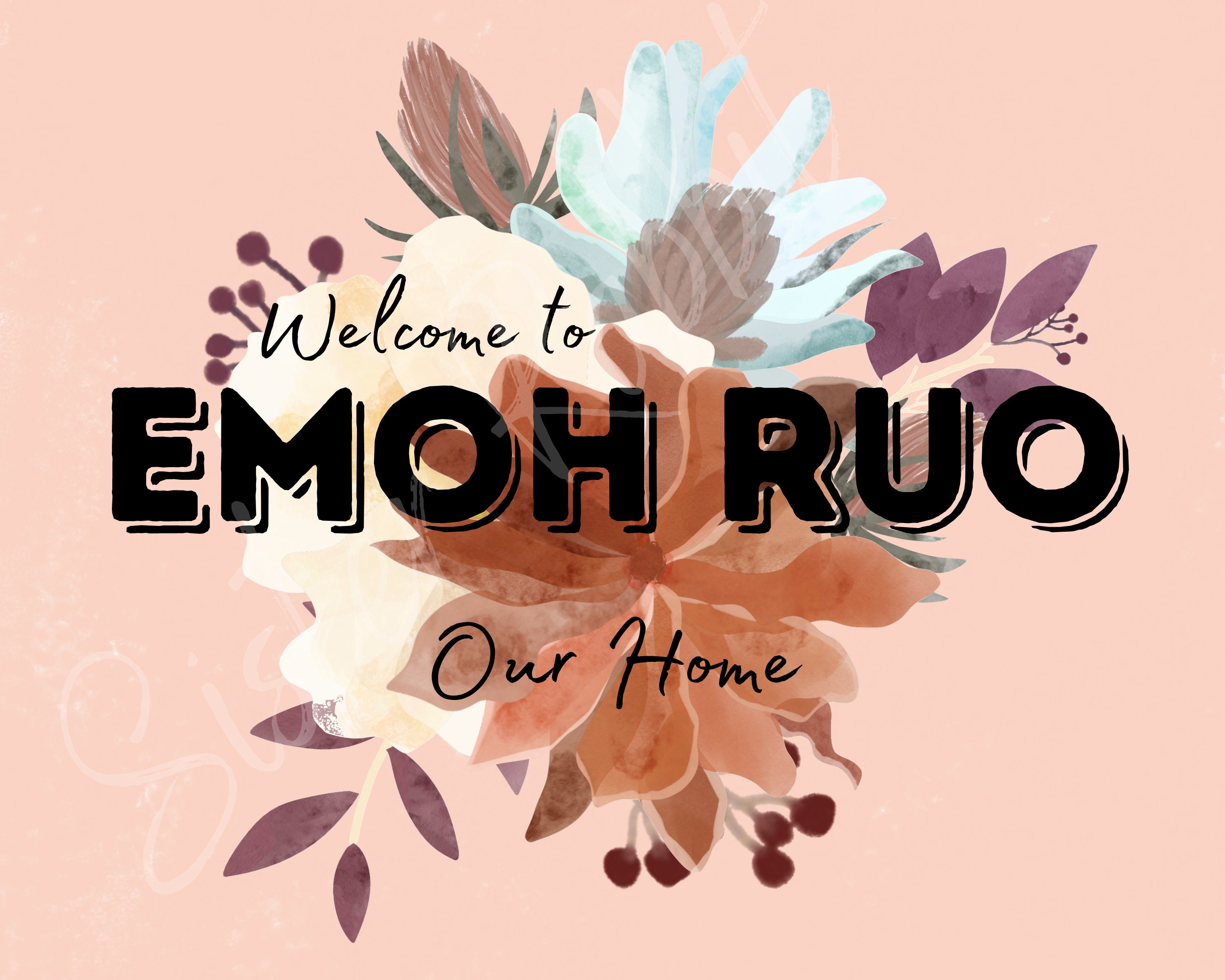 Welcome to Our Home. Emoh Ruo. Digital Wall Art Design. Printable - Etsy