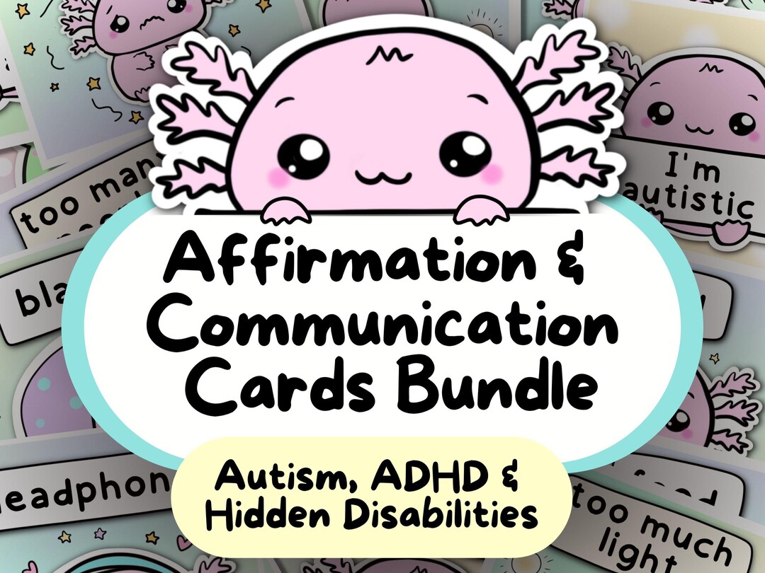 Axolotl Communication Cards and Affirmations for Autism, ADHD ...