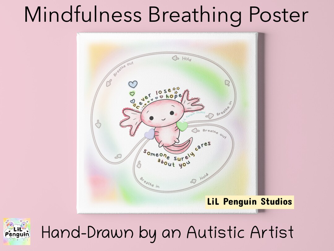 Axolotl Breathing Poster, Autism ADHD Anxiety Mindful Breathing ...