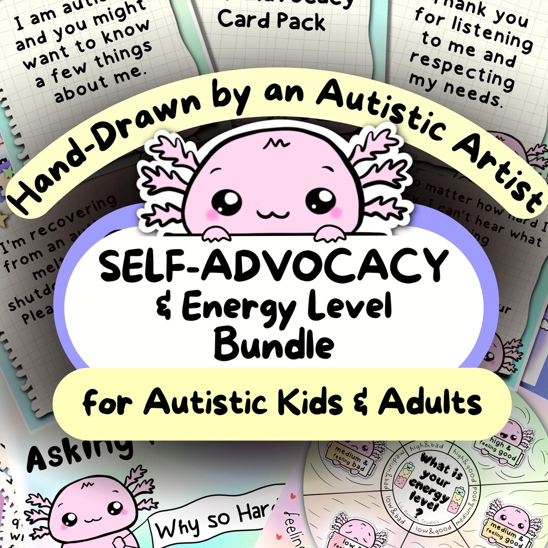 Axolotl Self-advocacy and Energy Levels Bundle, Adult Autism ...