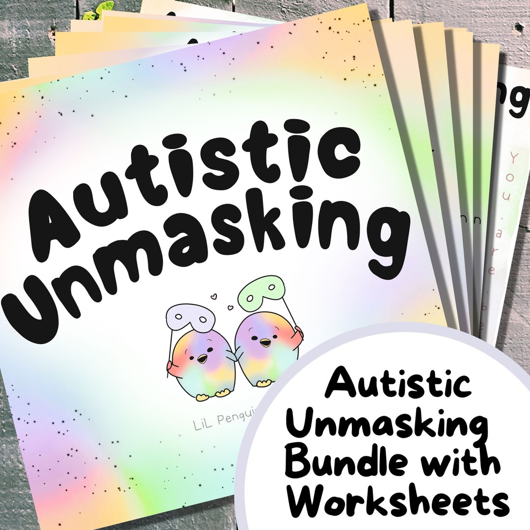 Unmasking Autism Bundle, Autism Zine, Neurodivergent Worksheets ...