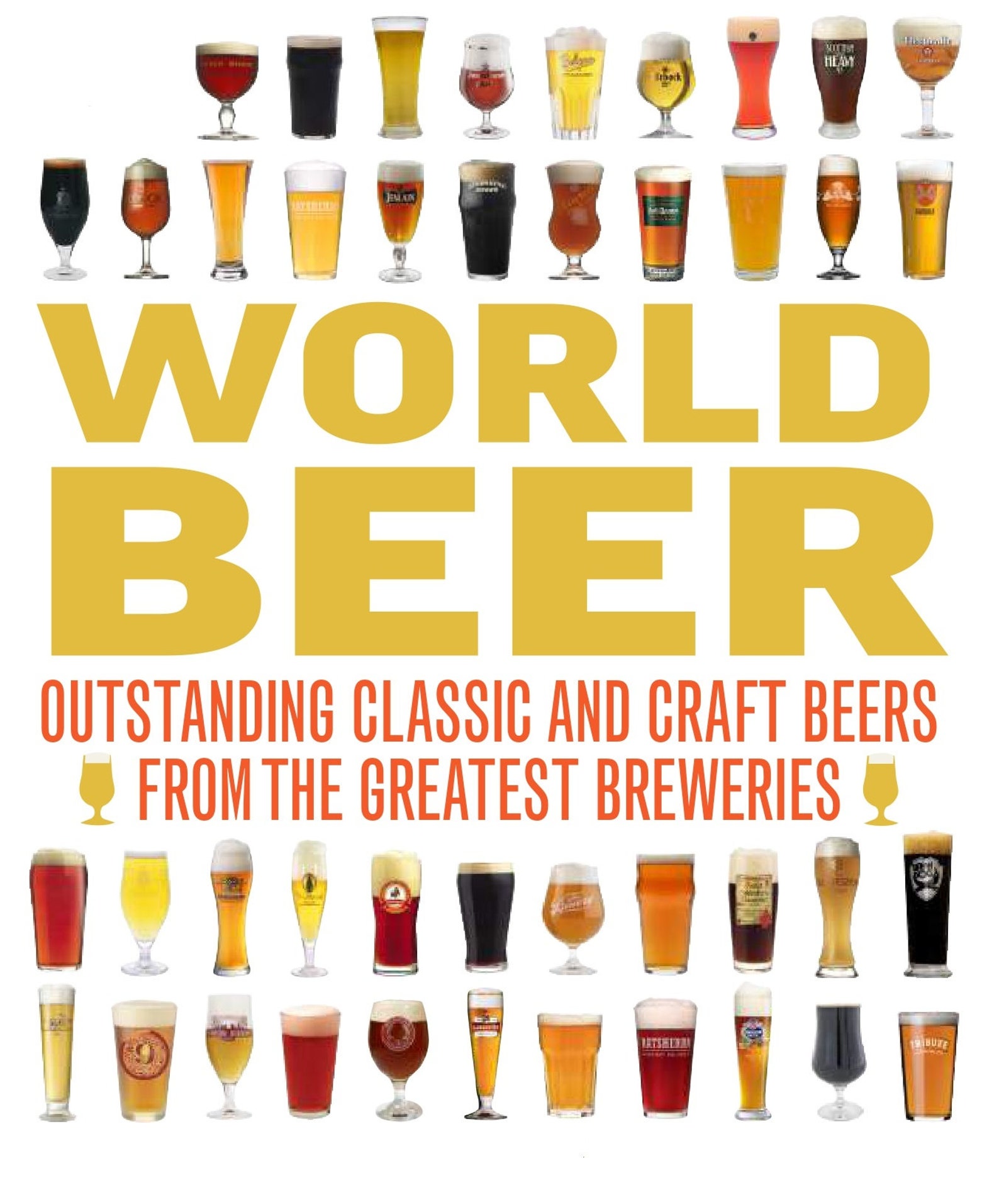 World Beer - Outstanding Classic and Craft Beers From the Greatest ...