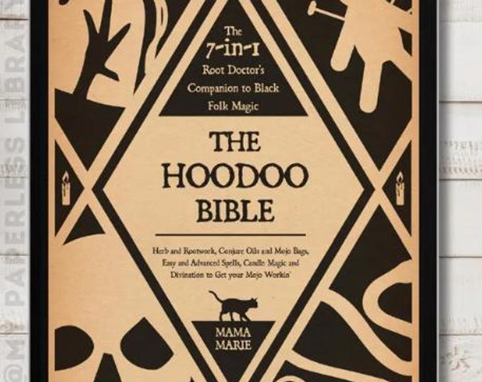 Hoodoo Bible Magic: Sacred Secrets of Scriptural Sorcery | Hoodoo ...