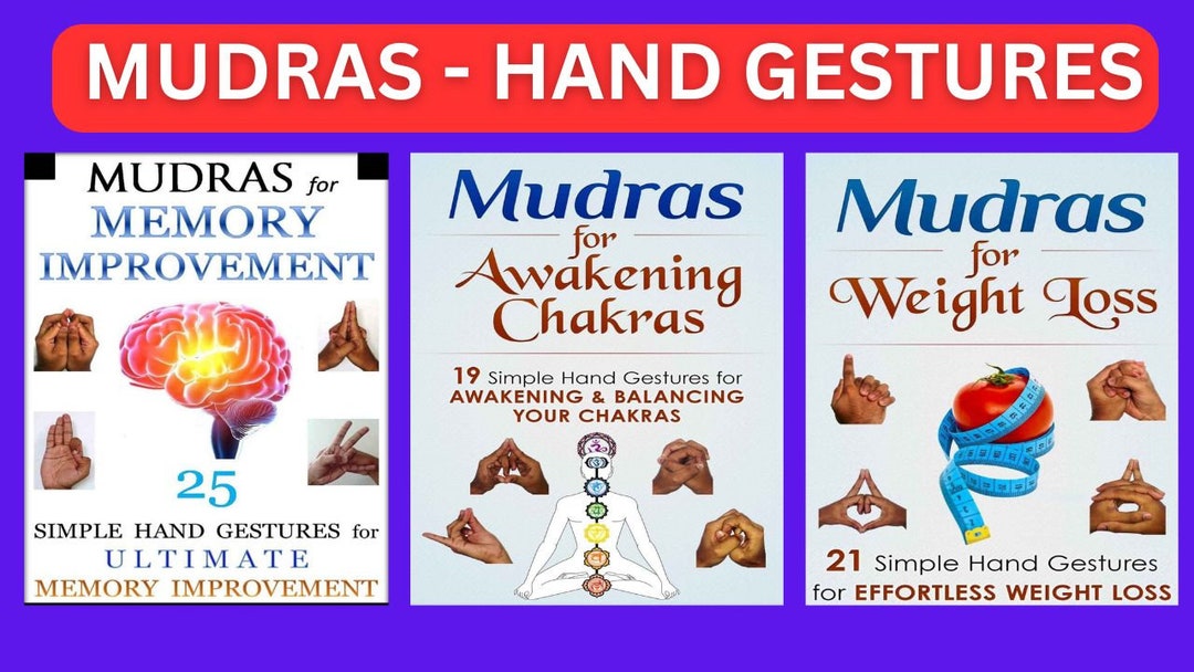 Mudras - Hand Gestures for Memory Improvement, Awakening Chakras and ...