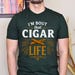 Cigar Life PNG Sublimation Design, I'm Bout That Cigar Life Digital ...