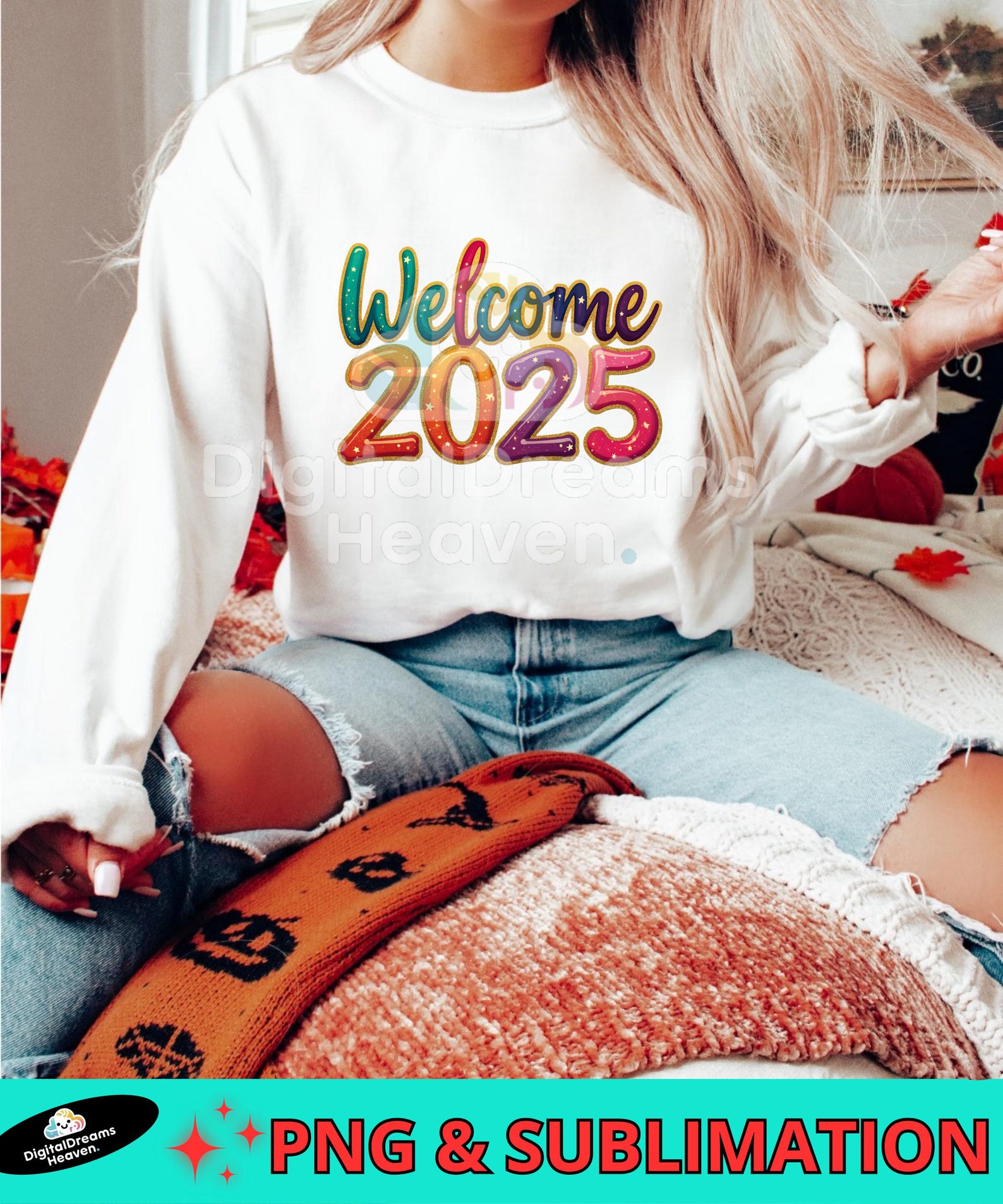 Welcome 2025 PNG Digital Download – New Year Sublimation Design for T ...