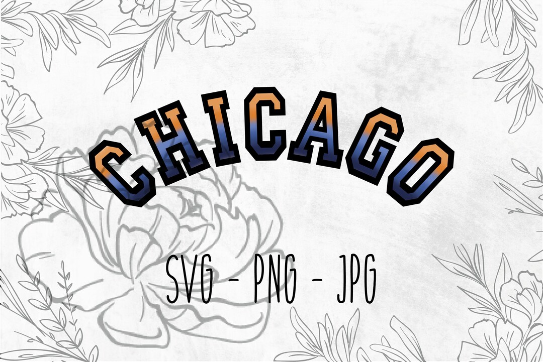 Chicago SVG - PNG - JPG - Etsy