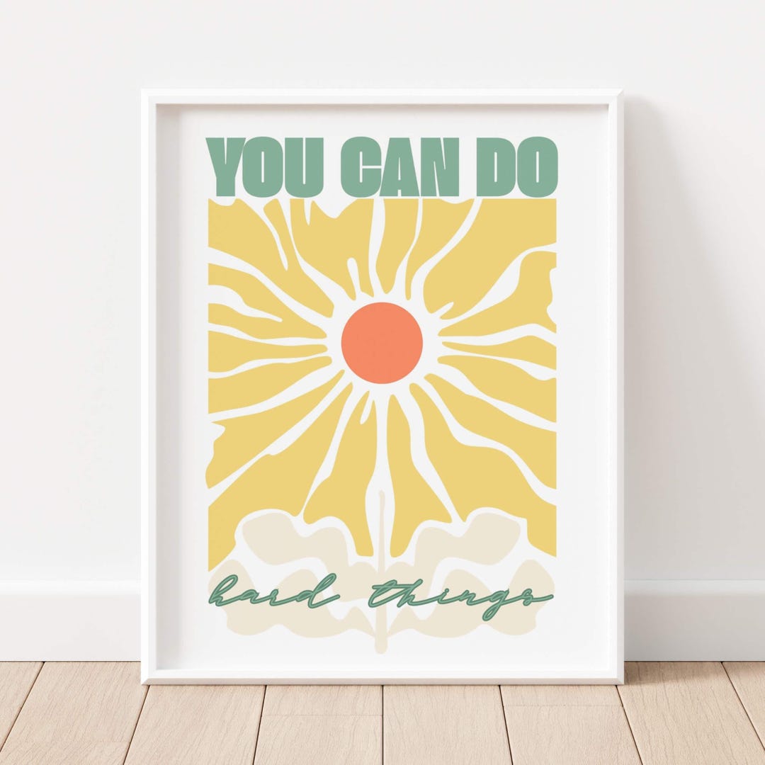 You Can Do Hard Things Printable Poster, Motivational Wall Art for Kids ...