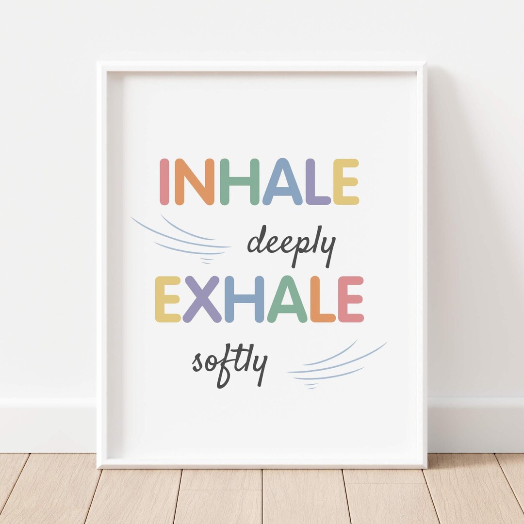 Inhale Exhale Poster Grounding Technique, Calming Corner Wall Art for ...